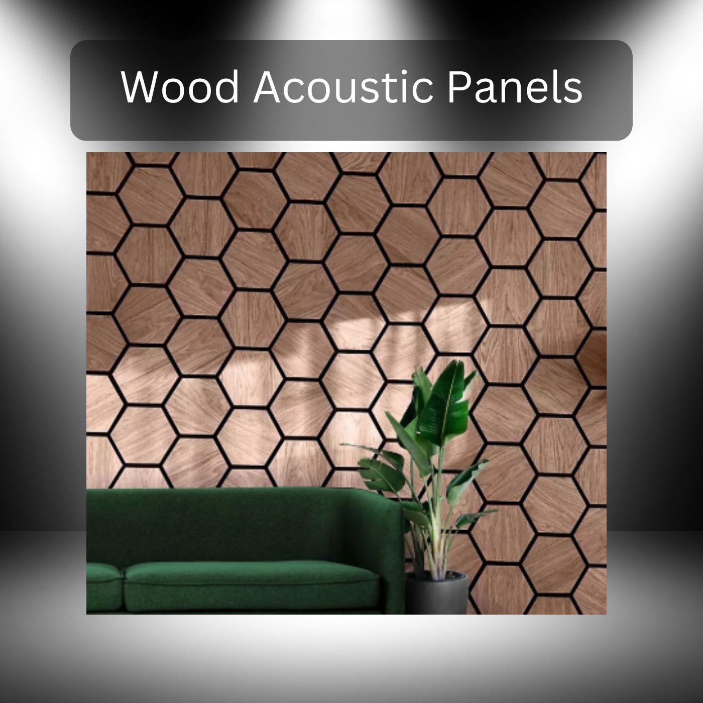 Wood Hexagon Acoustic Panels – Echo-Less Acoustic Panels